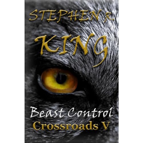 Amazon.com: Beast Control (Audible Audio Edition): Stephen R. King ...