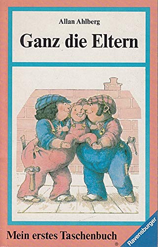 Amazon.co.jp: Ganz die Eltern. Zwei Geschichten. : Ahlberg, Allan ...