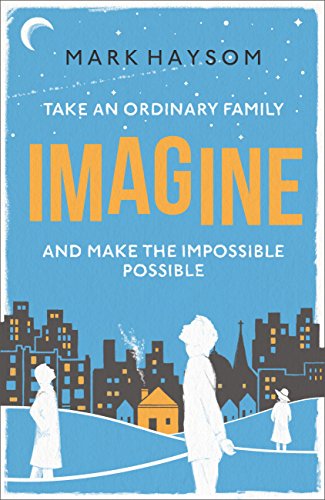 Imagine eBook : Haysom, Mark: Amazon.co.uk: Kindle Store