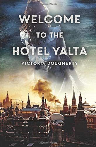 Amazon.com: Welcome to the Hotel Yalta: Six Stories of Cold War Noir ...