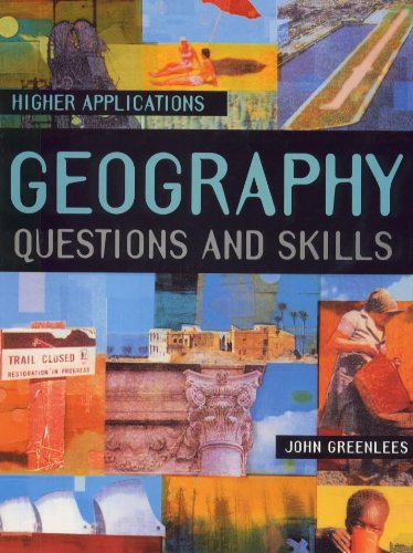 Higher Geography Applications (Geography Questions & Skills Series ...