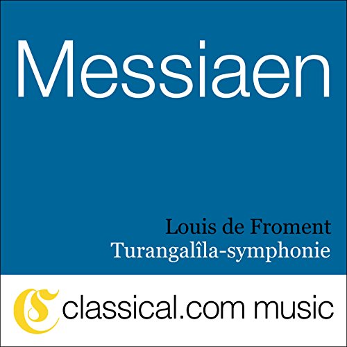 Amazon.co.jp: Olivier Messiaen, Turangalîla-Symphonie : ルイ・ド・フロマン: デジタル ...