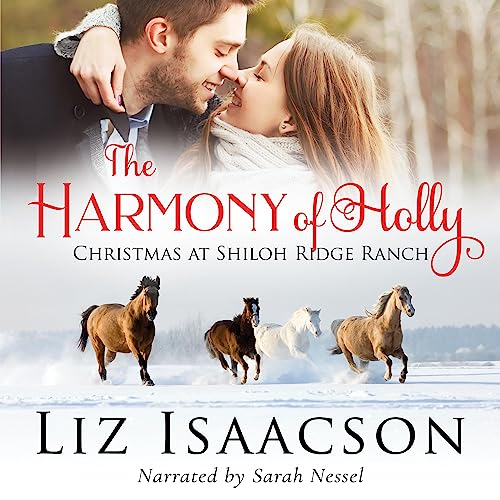 Amazon.com: The Harmony of Holly: Shiloh Ridge Ranch in Three Rivers ...
