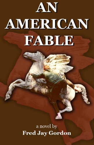 An American Fable (English Edition) eBook : Gordon, Fred Jay: Amazon.es ...