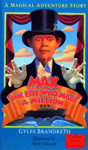Max, the Boy Who Made a Million (Red Storybook) : Brandreth, Gyles ...