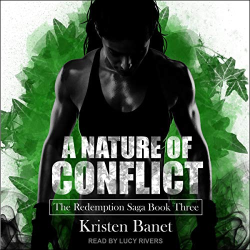 Amazon.com: A Nature of Conflict: Redemption Saga Series, Book 3 ...