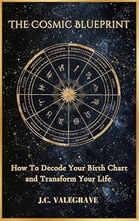 Amazon.com: The Cosmic Blueprint: How to Decode Your Birth Chart and ...