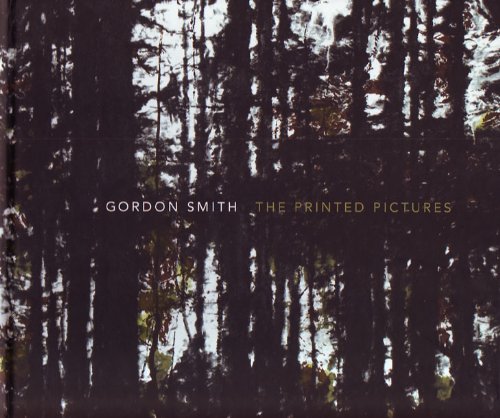 Gordon Smith: The Printed Pictures: Thom, Ian M., Martens, Darrin J ...