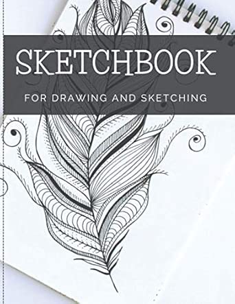 Sketchbook For Drawing And Sketching: 100 Blank Pages, Artist Sketch ...