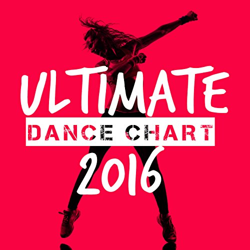 Amazon.co.jp: Ultimate Dance Chart 2016 : UK Dance Chart: Digital Music