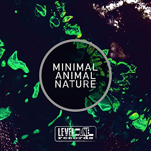 Amazon.com: Minimal Animal Nature : Nacim Ladj, Diroma, Sickwave ...