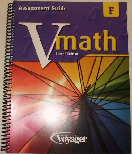 V Math Assessment Guide (Vol. F): Voyager Expanded Learning ...
