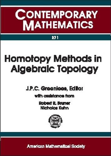 Homotopy Methods in Algebraic Topology: Proceeding of an Ams-Ims-Siam ...