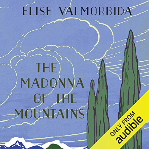 Amazon.com: The Madonna of the Mountains (Audible Audio Edition): Elise ...