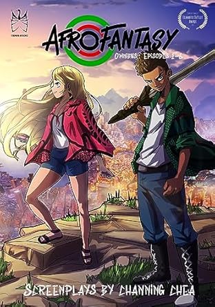 AfroFantasy: Omnibus: Episodes 1 - 6: Chea, Channing: 9798218255244 ...