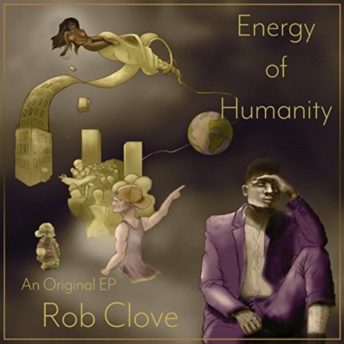 Amazon MusicでRob CloveのEnergy of Humanity - EPを再生する
