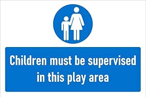 Children must be supervised in this play area, safety sign - 1mm ...