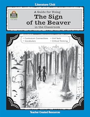 The Sign of the Beaver: Speare, Elizabeth George: 9780395338902: Amazon ...
