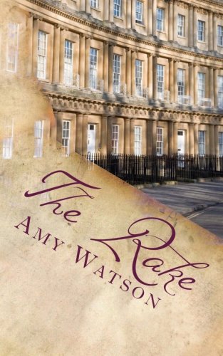 The Rake: Watson, Amy: 9781479323890: Amazon.com: Books