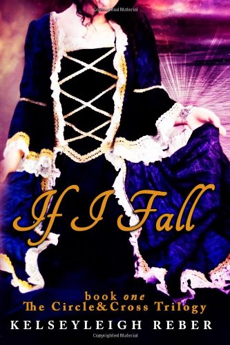 If I Fall: Reber, Kelseyleigh, Ali, Saba M, Ruffer, Ben: 9781466461710 ...