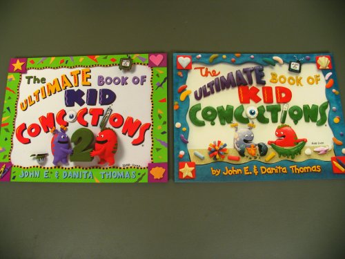 The Ultimate Book of Kid Concoctions 1 and 2 book lot: John E and ...