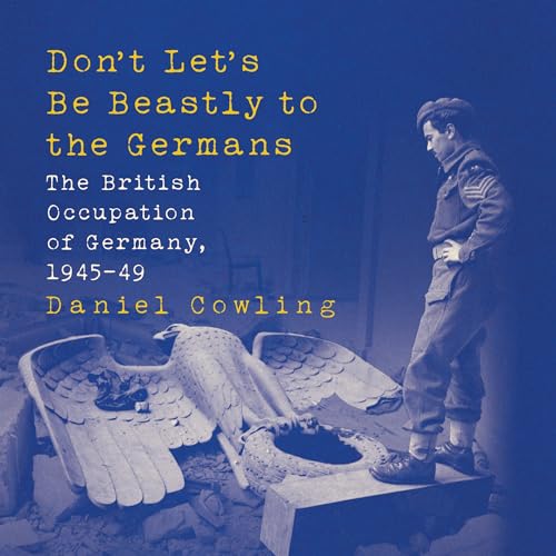 Amazon.com: Don't Let's Be Beastly to the Germans (Audible Audio ...