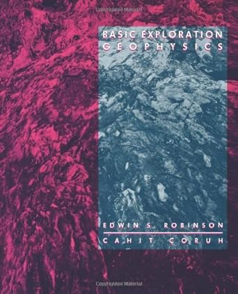 Basic Exploration Geophysics: 99th (nineth) Edition: 8580000964127 ...