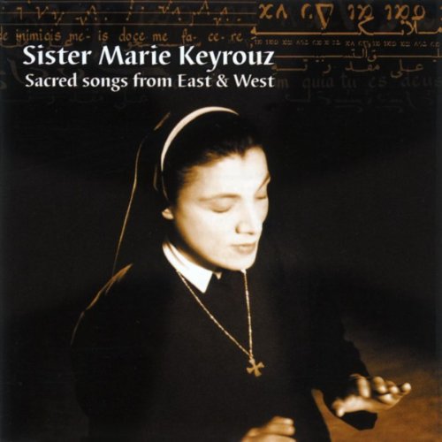 Amazon MusicでSoeur Marie Keyrouz/Ensemble de la Paix/Orchestre d ...