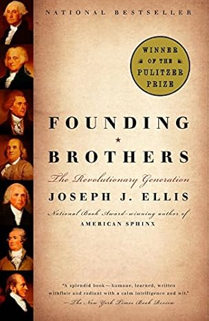 Amazon.com: Founding Brothers: The Revolutionary Generation (Pulitzer ...
