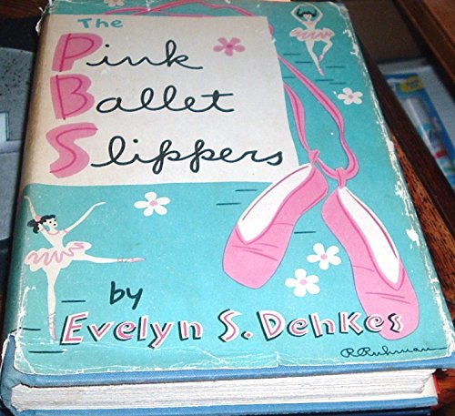 The pink ballet slippers;: Dehkes, Evelyn S: Amazon.com: Books
