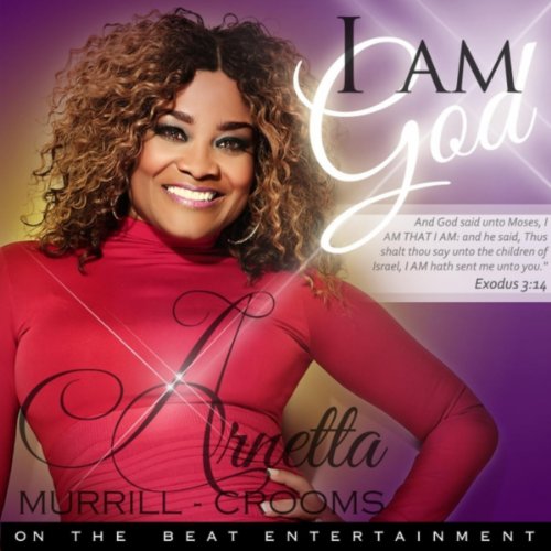 Play I Am God by Arnetta Murrill-Crooms on Amazon Music