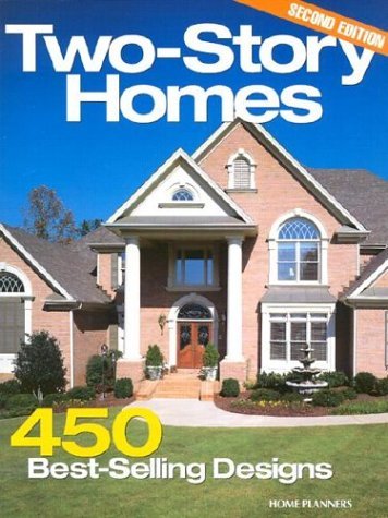 Two-Story Homes: 450 Best-Selling Designs: Home Planners, Inc ...