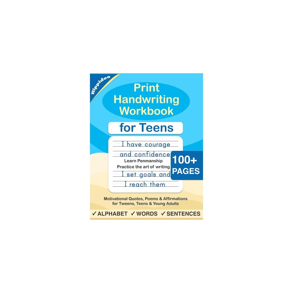 Print Handwriting Workbook for Teens: Improve your printing handwriting ...