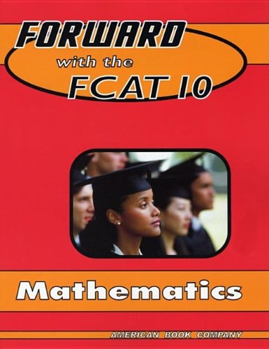 Forward with the FCAT 10 in Mathematics: 9781932410679: Amazon.com: Books