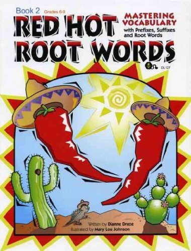 Mastering Vocabulary With Prefixes, Suffixes and Root Words: Book 2 ...