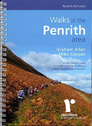 Walks in the Penrith Area: A Selection of 30 Walks to Celebrate the ...