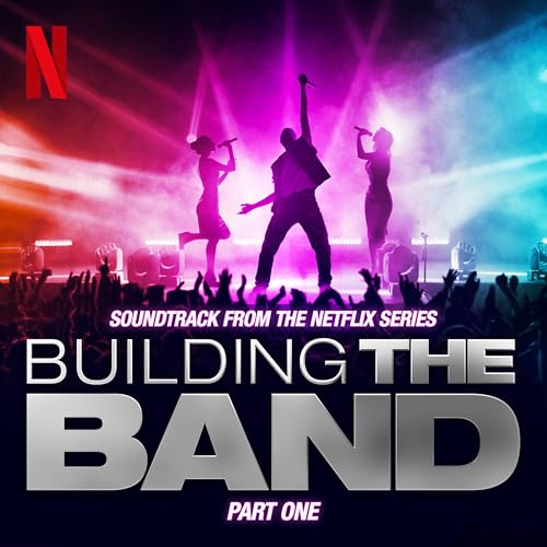 Play Building The Band: Part One (Soundtrack from the Netflix Series ...