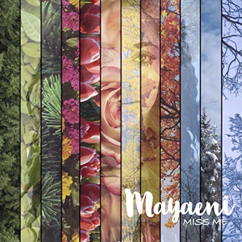 Miss Me by Mayaeni on Amazon Music - Amazon.com