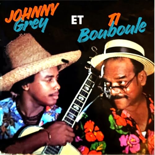 Amazon Music UnlimitedでJohnny GreyのJohnny Grey et Ti boubouleを