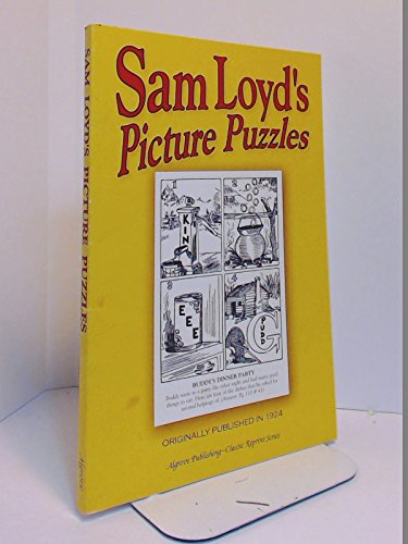Sam Loyd's Picture Puzzles with Answers: Loyd, Sam: 9781894572095 ...