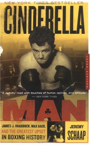 Amazon.com: Cinderella Man: James J. Braddock, Max Baer, and the ...