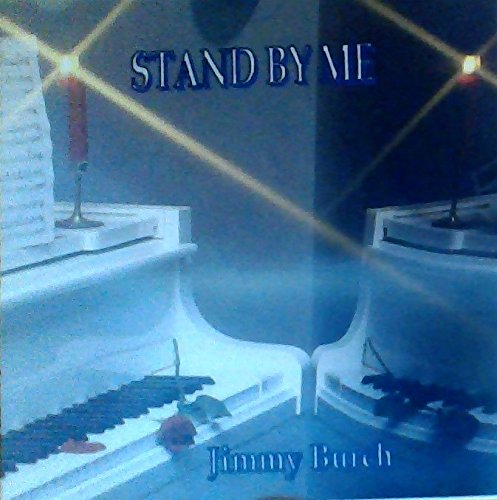 Jimmy Burch - Stand By Me - Amazon.com Music