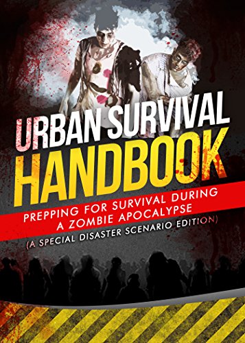 Zombie Apocalypse Survival Guide: Prepping For Survival During A Zombie ...