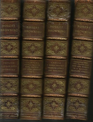 Robert Browning's Works, Centenary Edition, Complete 10 Vol. Set ...