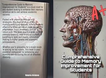 Comprehensive Guide to Memory Improvement for Students eBook : Aristova, Natalia: Amazon.in: Books