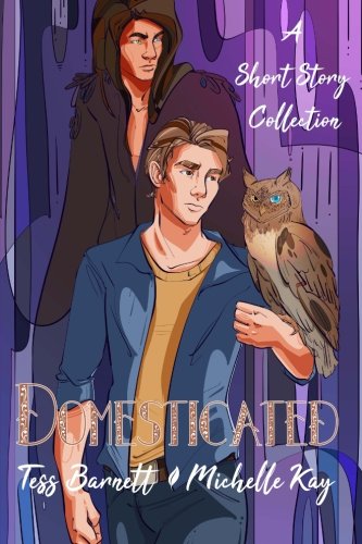 Domesticated: Barnett, Tess, Kay, Michelle, Deason, Christa ...