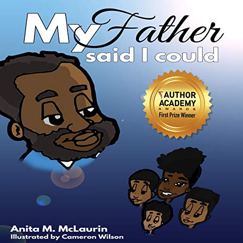 Amazon.com: My Father Said I Could (Audible Audio Edition): Anita M ...