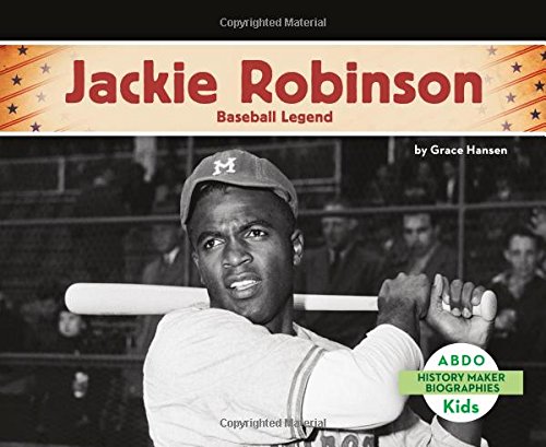 Jackie Robinson: Baseball Legend (History Maker Biographies): Hansen ...