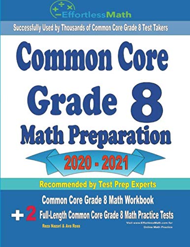 Common Core Grade 8 Math Preparation 2020 - 2021: Common Core Grade 8 ...
