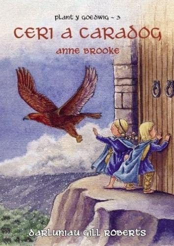 Cyfres Plant y Goedwig: 3. Ceri a Caradog (Welsh Edition): Anne Brooke ...